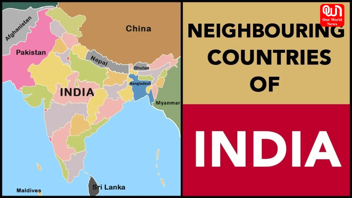 India Neighbouring Countries: Complete List with Boundaries and Names